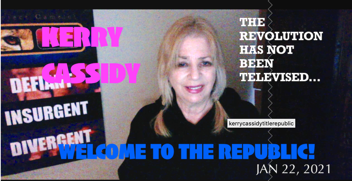 Kerry Cassidy: Welcome to the Republic!