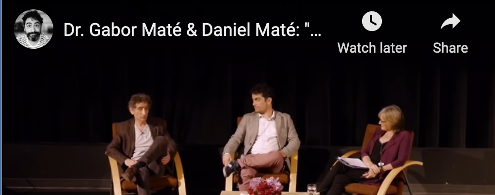 Dr. Gabor Maté & Daniel Maté: “Hello Again: A Fresh Start for Parents ...