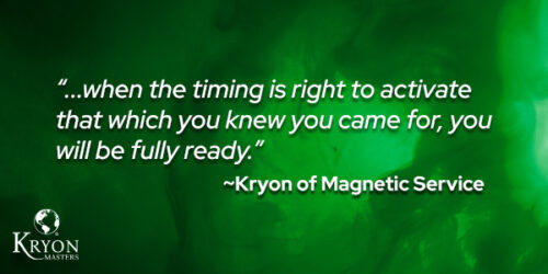 Kryon ~ How Timing Works in Your Life